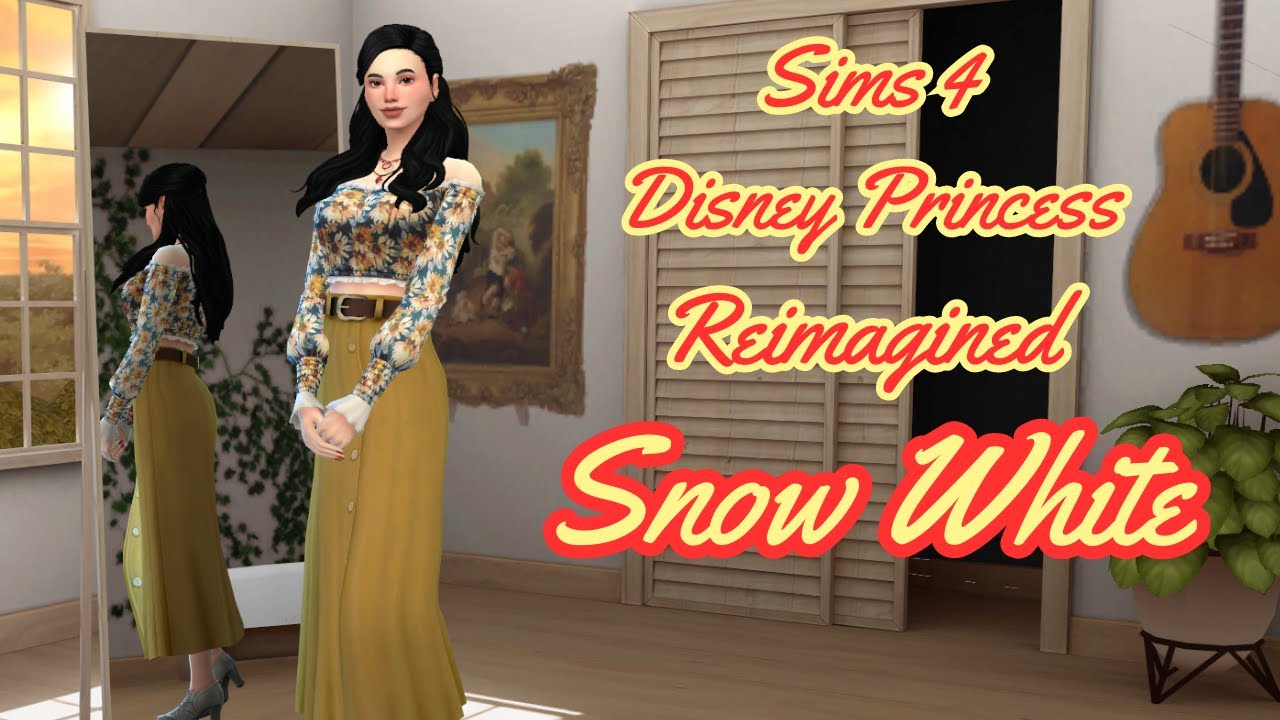 Reimagining Disney Princess Snow White Modern Day In The Sims 4 Create ...