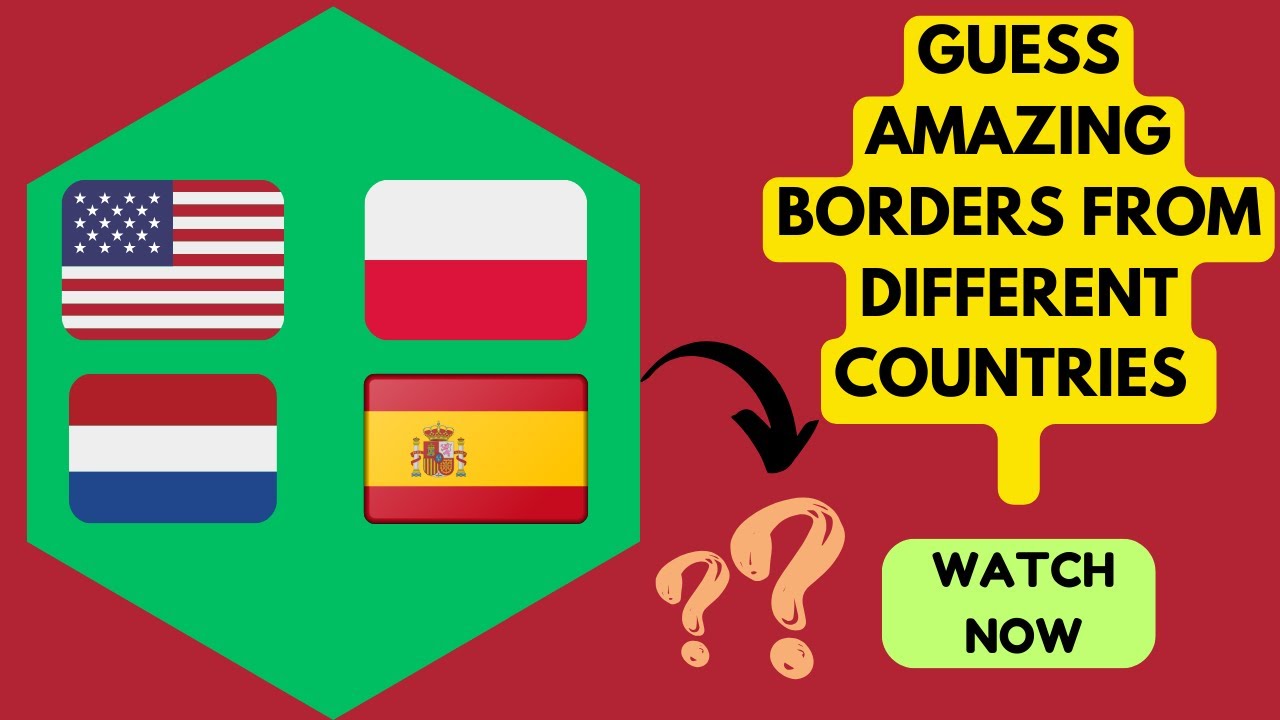 GUESS AMAZING BORDERS FROM DIFFERENT COUNTRIES |Puzzlepad ...