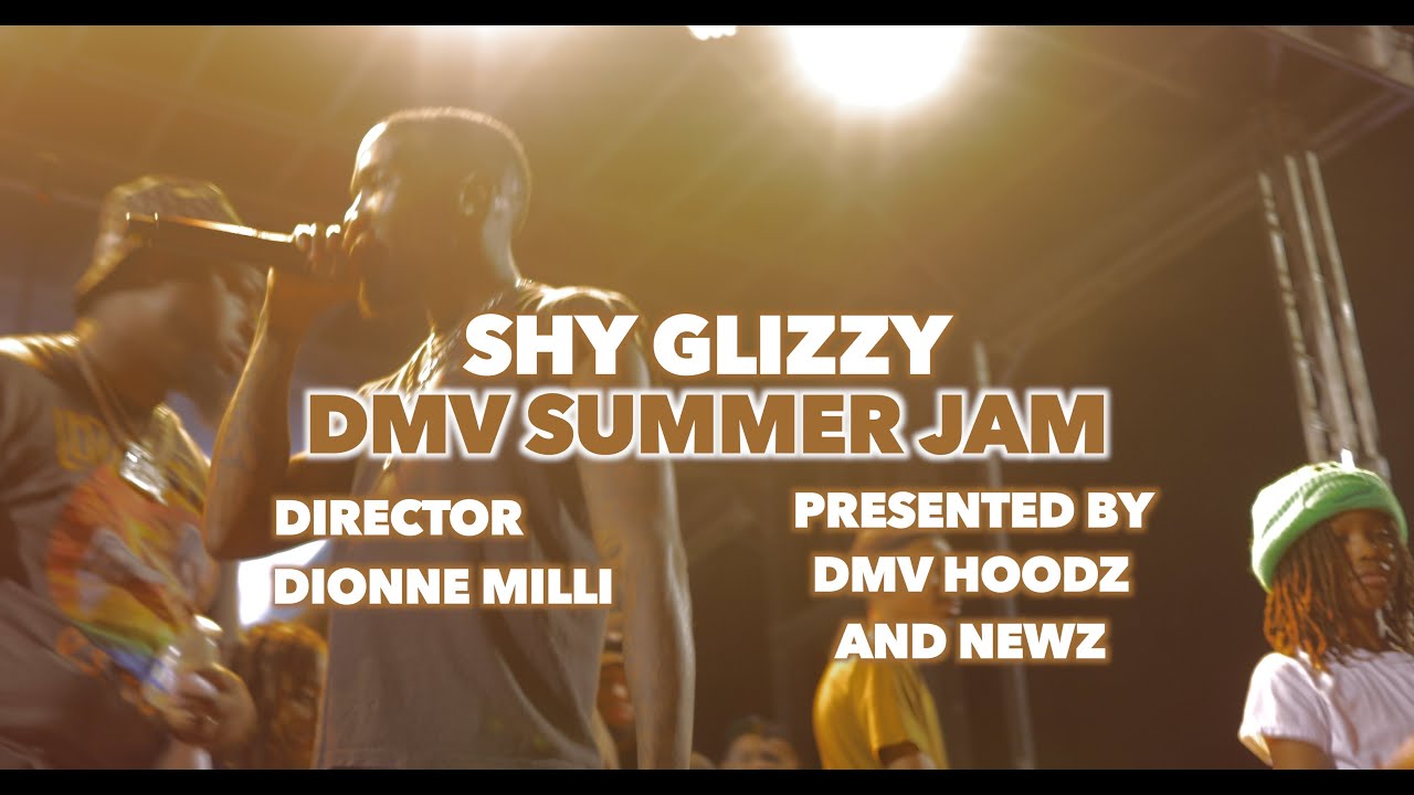 SHY GLIZZY - DMV SUMMER JAM (FULL PERFORMANCE) - Dir DIONNE MILLI - YouTube