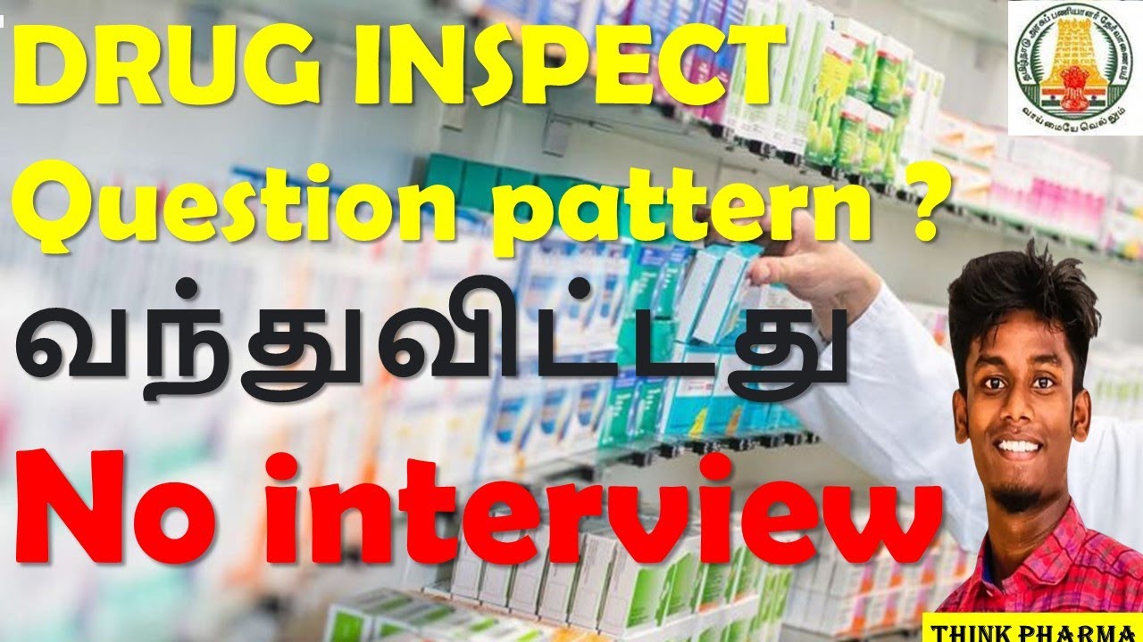 Drug inspector 2024 question pattern வந்துவிட்டது | interview details # ...