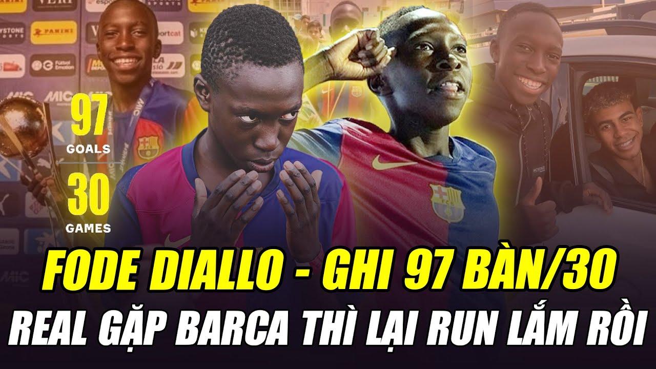 FODE DIALLO – CON QUÁI VẬT GHI 97 BÀN/30 TRẬN CHO BARCA: MẤY ÔNG REAL ...
