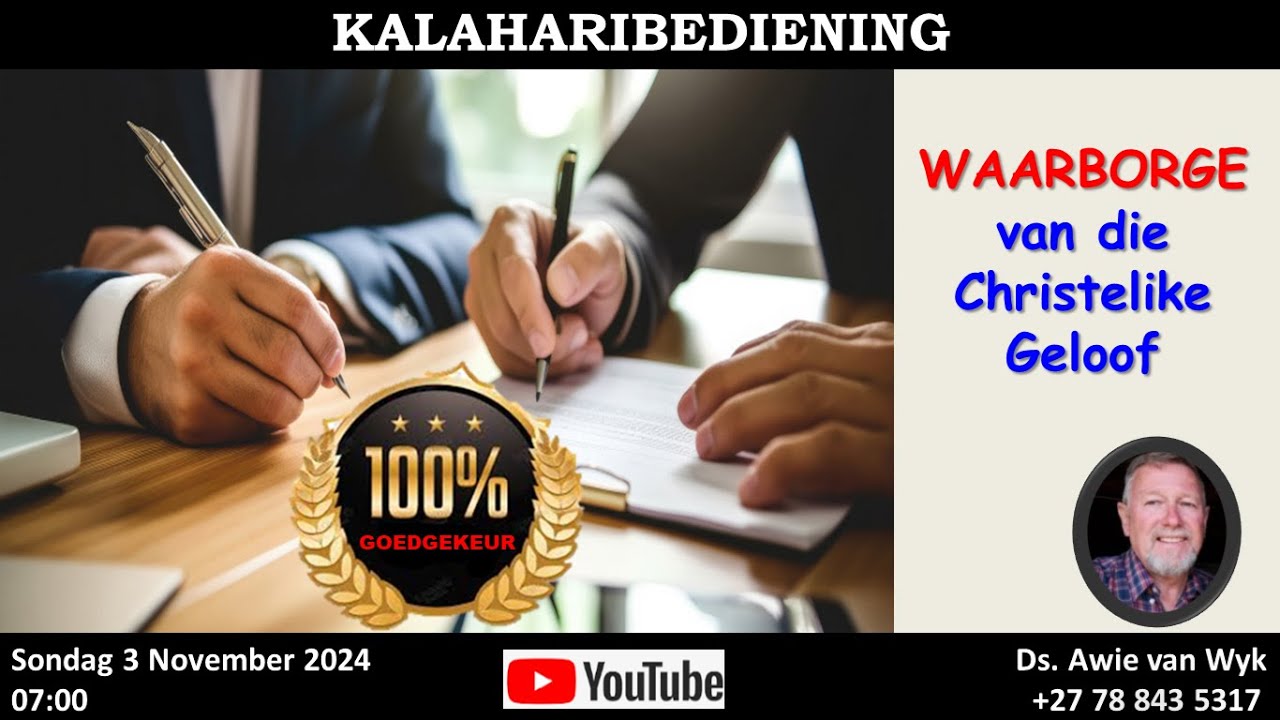 Waarborge van die Christelike Geloof - Ds Awie van Wyk - YouTube