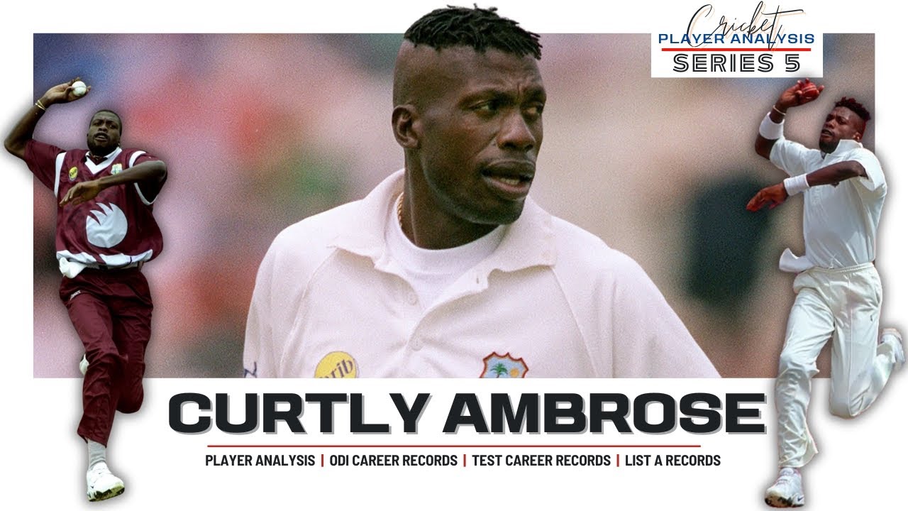 Curtly Ambrose || Cricket Player Analysis || Series 05 - YouTube