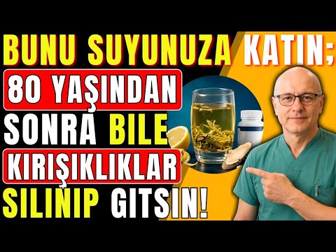 60 yaşından sonra suyunuza bunu ekleyin! Daha sağlıklı ve daha parlak bir cilt için