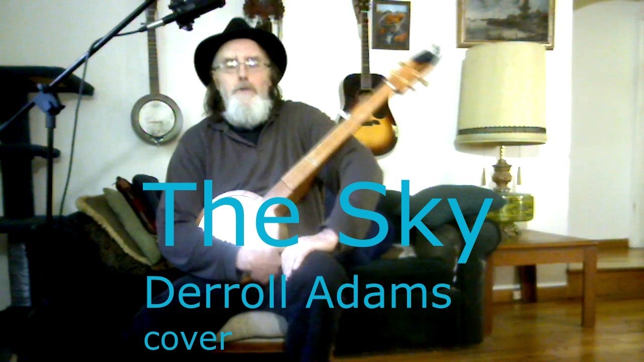 The Sky - Derroll Adams - Banjo cover - YouTube