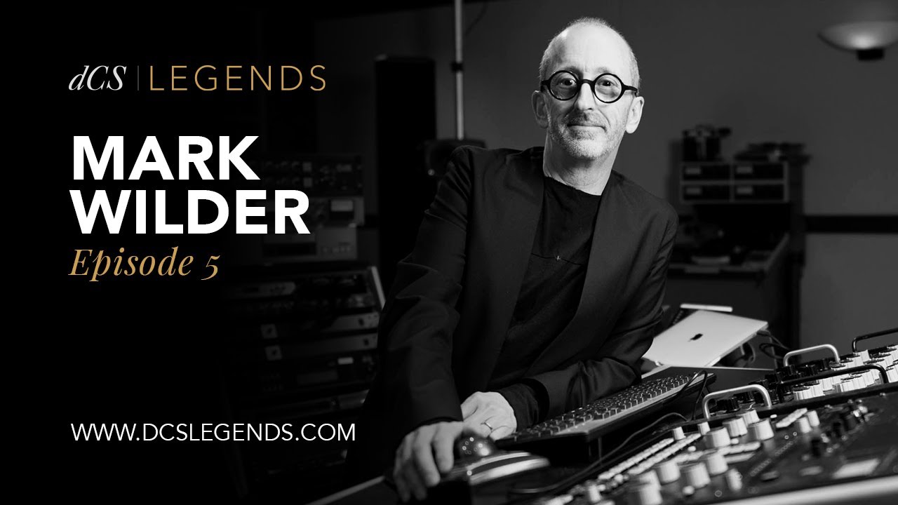 dCS Legends EP:05 - Mark Wilder - YouTube