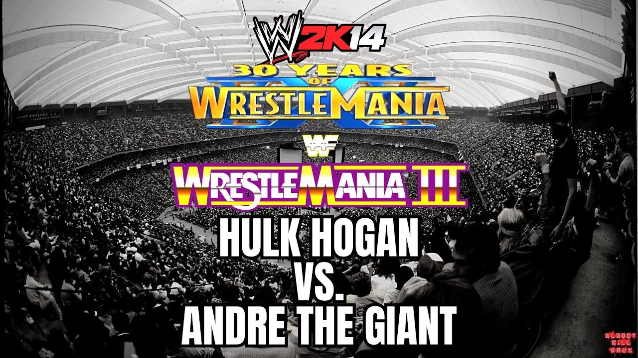 Hulk Hogan vs. Andre The Giant | Wrestlemania 3 - YouTube