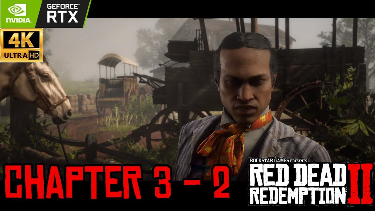 Red Dead Redemption 2 : Chapter 3 - 2 | 4K Max Settings | PC ...