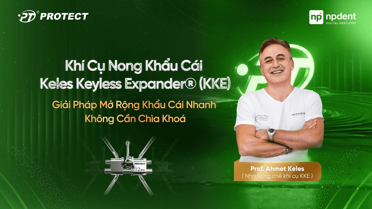 Giải Pháp Mở Rộng Khẩu Cái Nhanh Keles Keyless Expander® (KKE) - Không ...