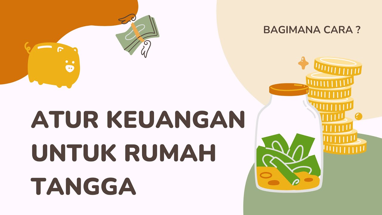 Cara Mengatur Keuangan Rumah Tangga Gaji 5 Juta | Tutorial Finansial ...