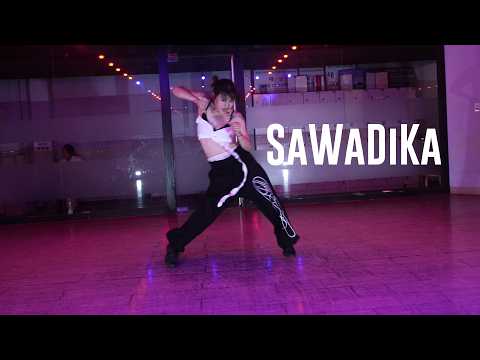 LISA - SaWaDiKa Choreography CHYCK