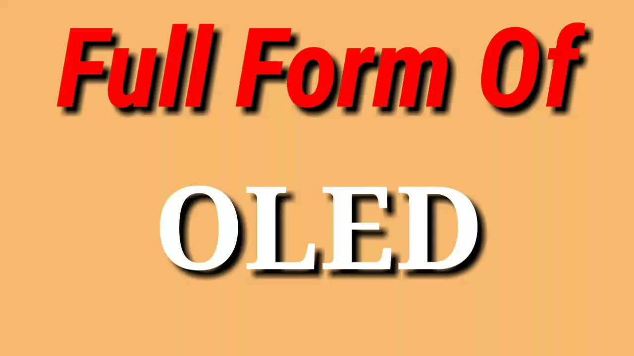 Full form of OLED - YouTube