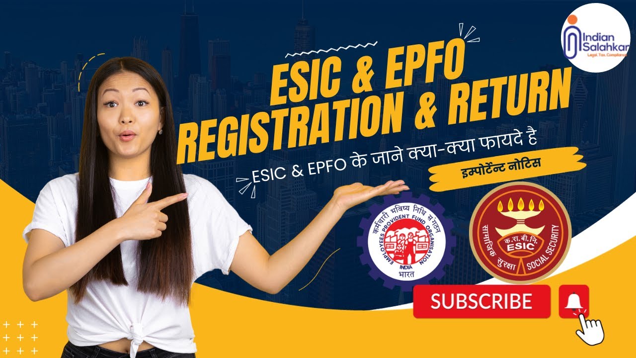ESIC EPFO Registration & Return महत्वपूर्ण गाइड | जानिए लाभ, प्रक्रिया ...