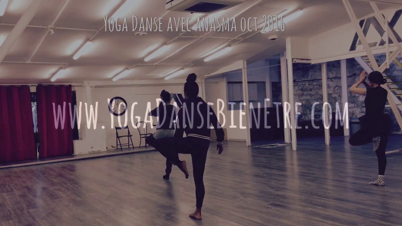 Cours Yoga Danse / Yoga Dance class Anasma at Lax Studio Oct 2016 - YouTube