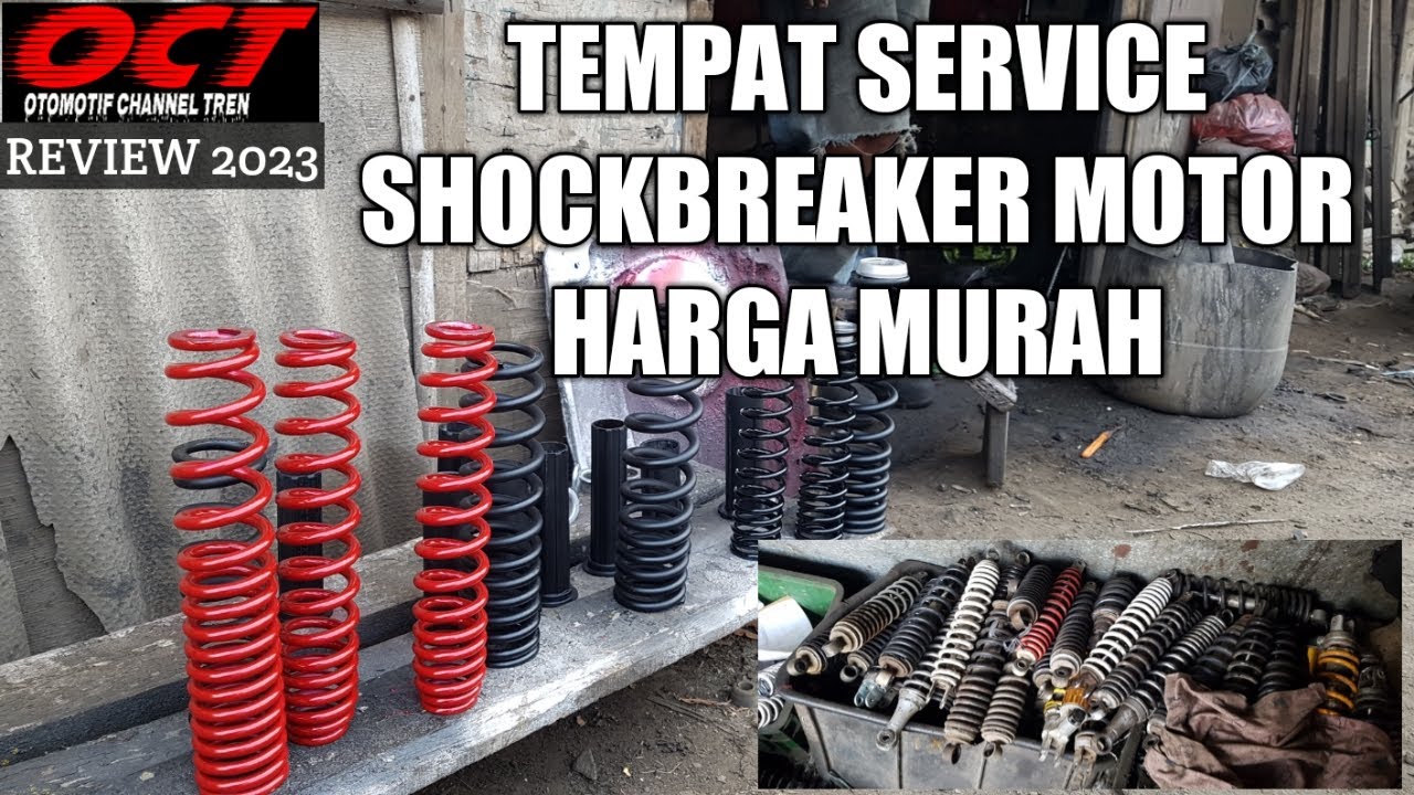 REVIEW HARGA SERVICE SHOCKBREAKER MOTOR TERBARU 2023 | BENGKEL SERVICE ...