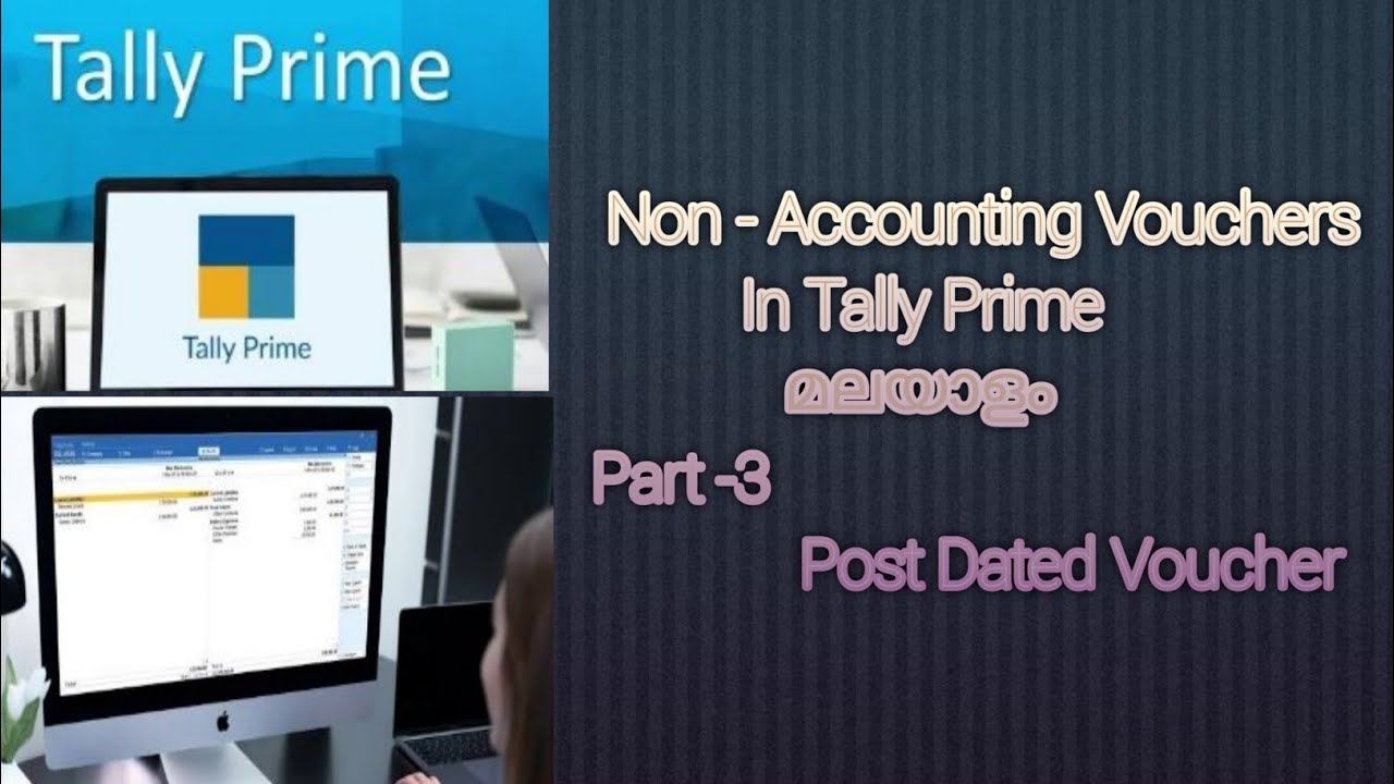 Post Dated Voucher In Tally Prime Malayalam YouTube post-dated-voucher-in-tally-prime-malayalam-youtube