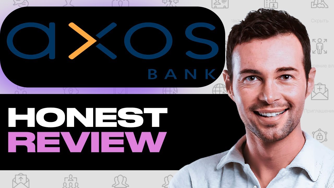 Axos Bank Exposed: Is It the Future of Banking? - YouTube