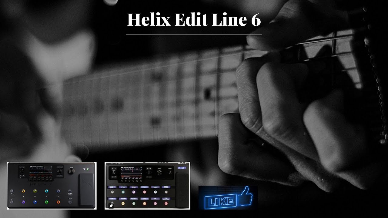 Aprendendo a usar o software HX Edit Line 6 (Helix LT, Helix Floor ...