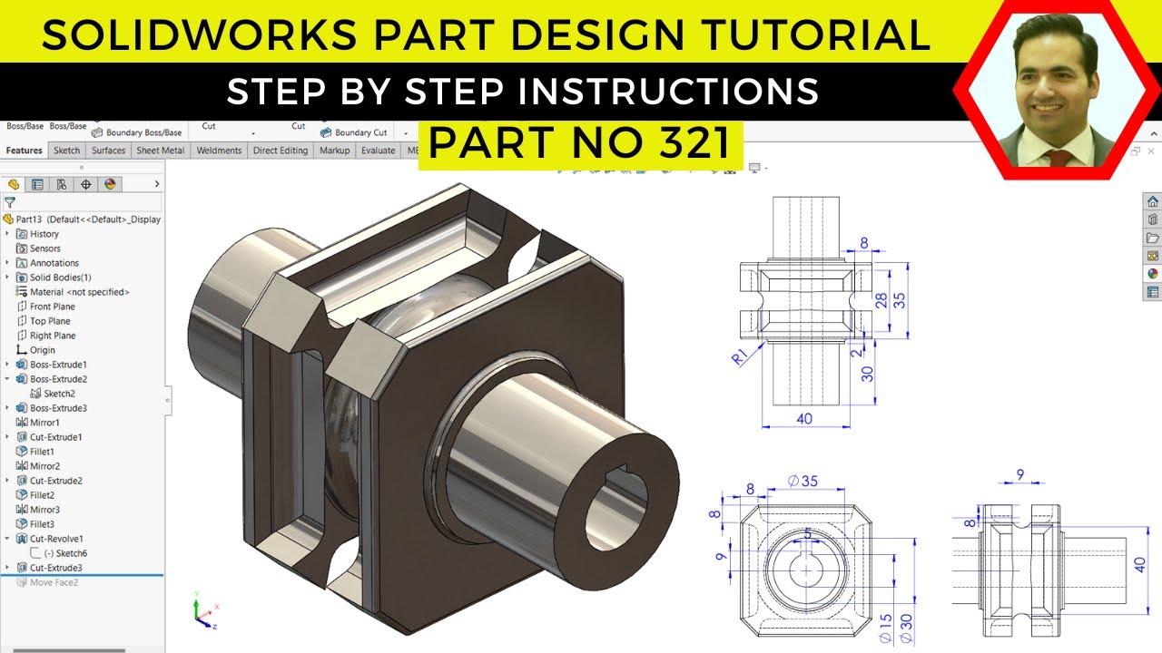 Solidworks Part Design Tutorial Practical Approach To Detailed Modeling Part No 321 Youtube