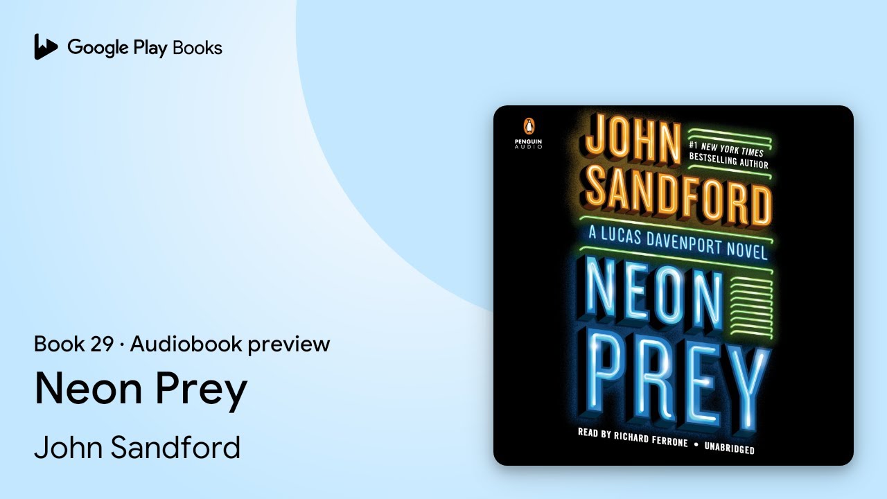 Neon Prey Book 29 by John Sandford · Audiobook preview - YouTube
