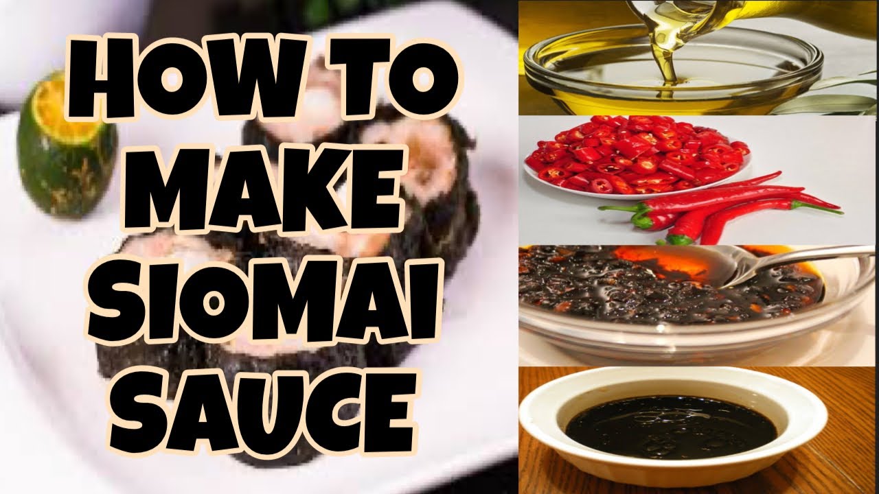 HOW TO MAKE SIOMAI SAUCE - YouTube