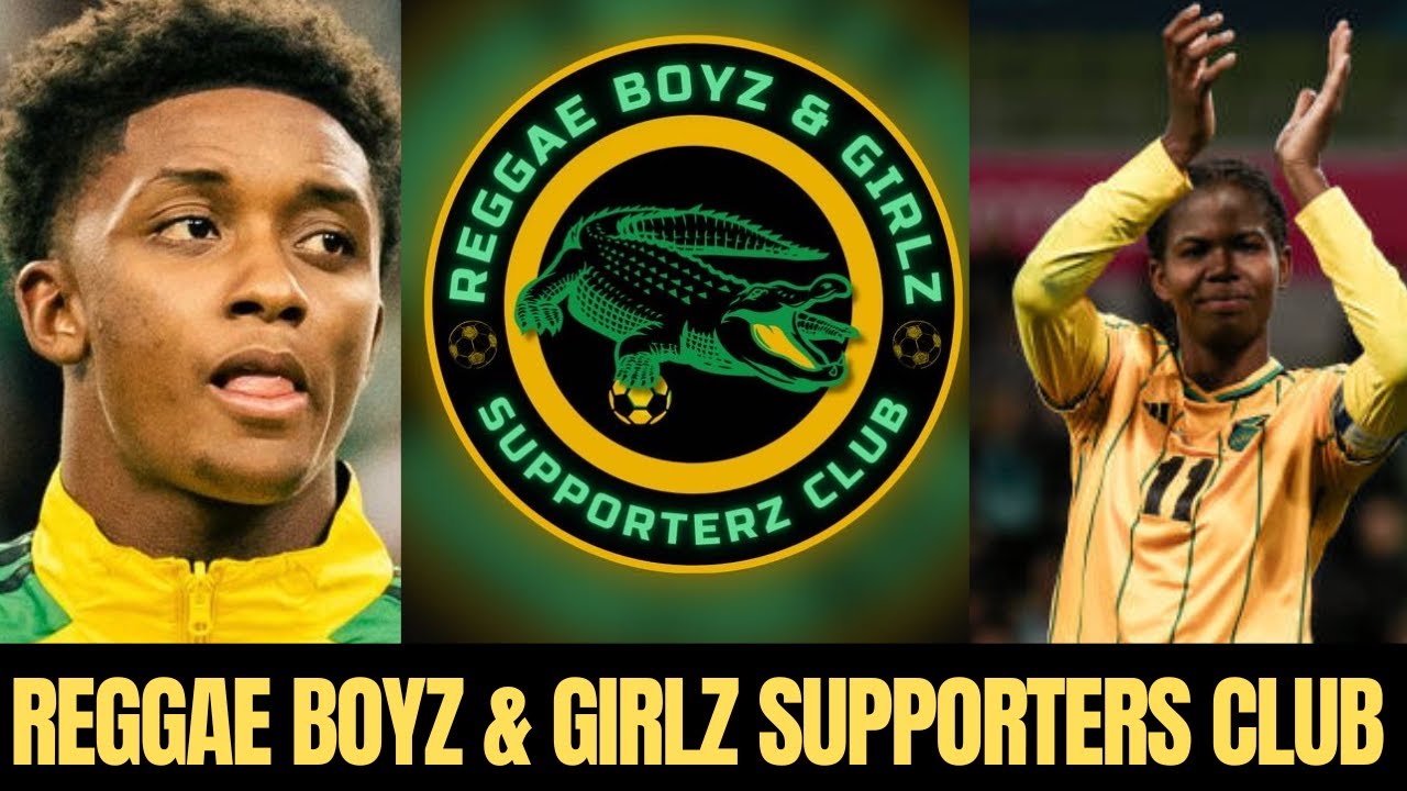 Reggae Boyz & Girlz Supporters Club 📢 All You Need To Know - YouTube
