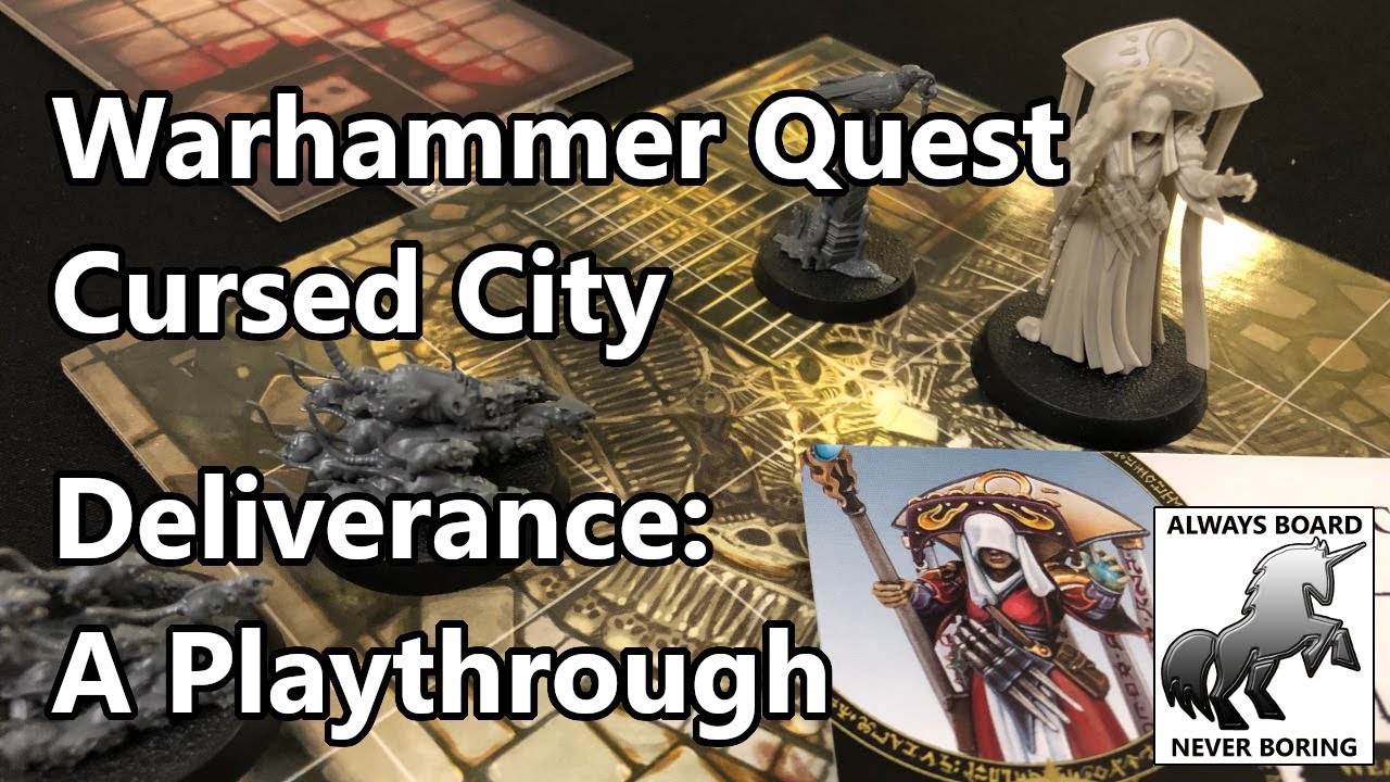 Warhammer Quest Cursed City Playthrough | Let's Play a Deliverance ...