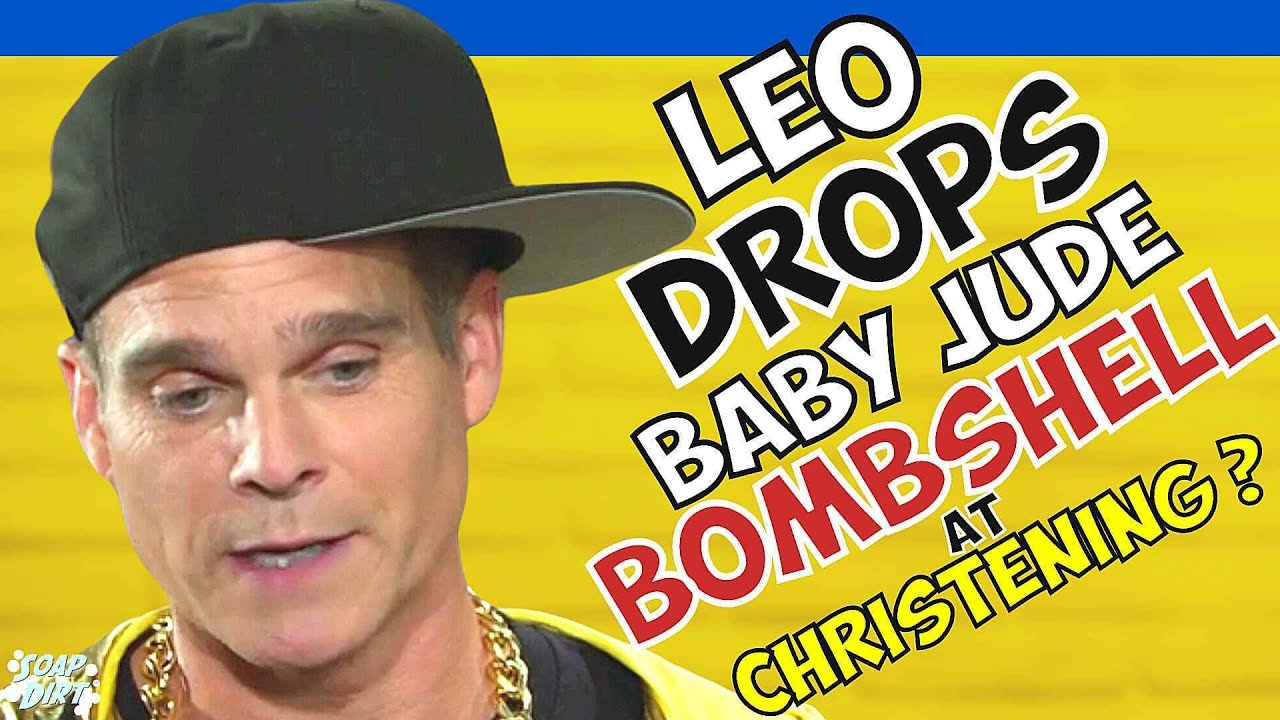 Days of our Lives: Leo Drops Baby Truth Bombshell at Christening? #dool ...