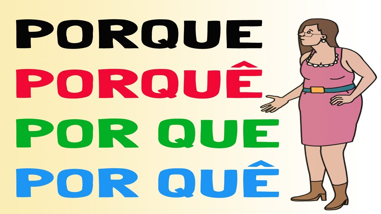 Uso dos porquês 🟠 por que, por quê, porque ou porquê? - YouTube