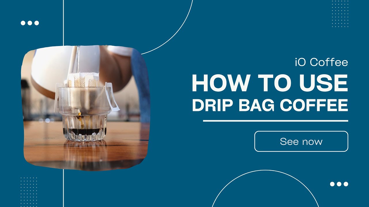 How to use DRIP BAG COFFEE - YouTube