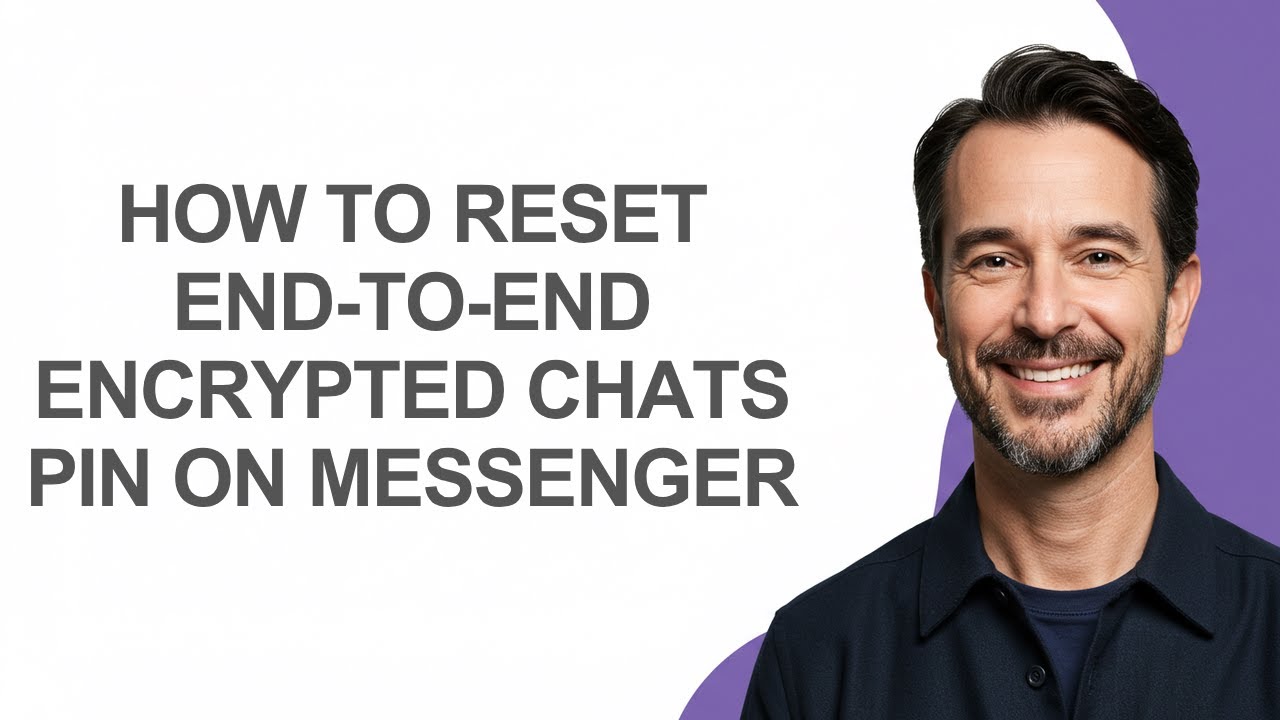 How To Reset End-To-End Encrypted Chats Pin On Messenger - KevinHowTo ...