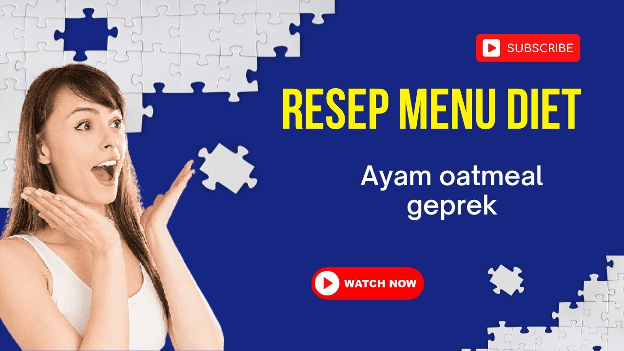 Resep menu diet sehat enak murah ayam oatmeal geprek - YouTube