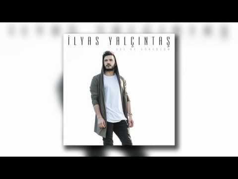 İlyas yalçıntaş yeni klip