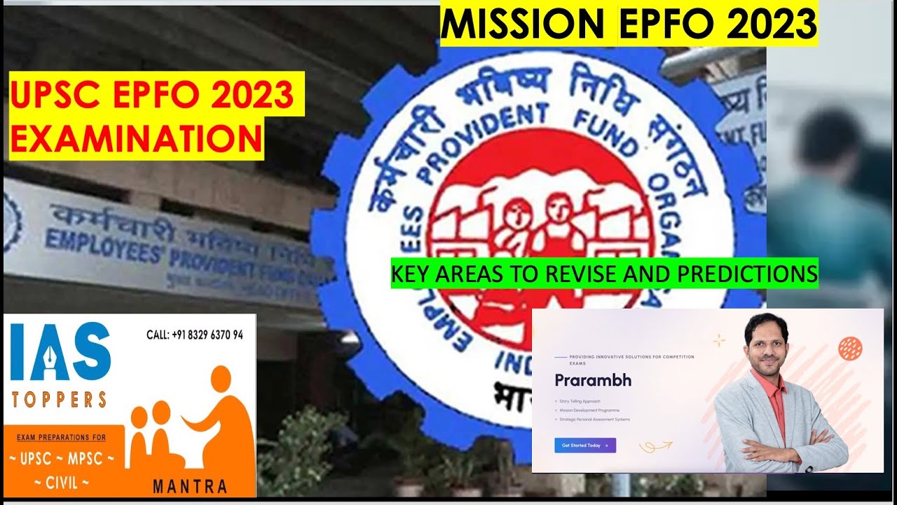 UPSC EPFO Examination 2023- 02 July 2023 - An Overview of the ...