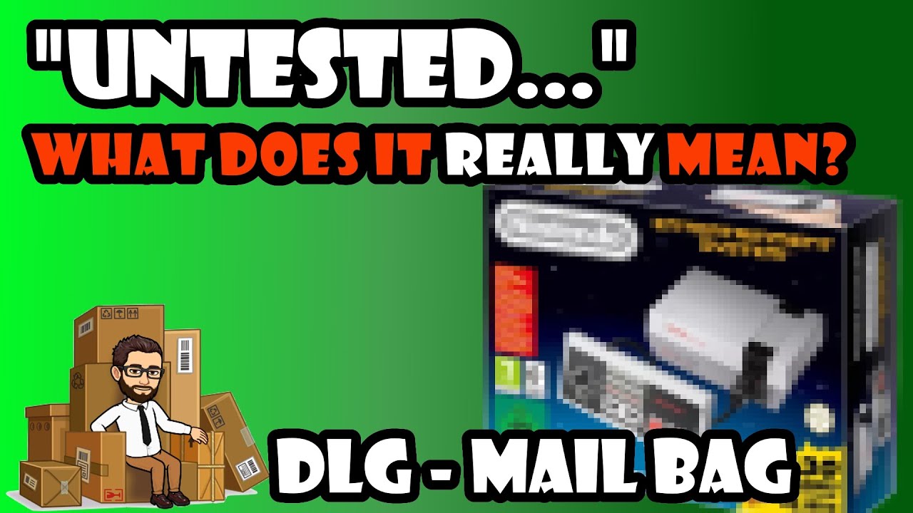 "Untested": What does it REALLY mean? | DLG Mail Bag - YouTube