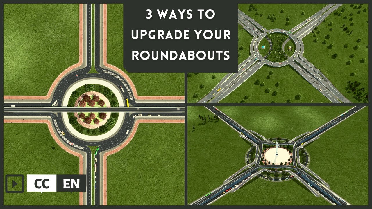 Cities Skylines Roundabout Upgrades Tutorial | Guide | MODS | PR - YouTube