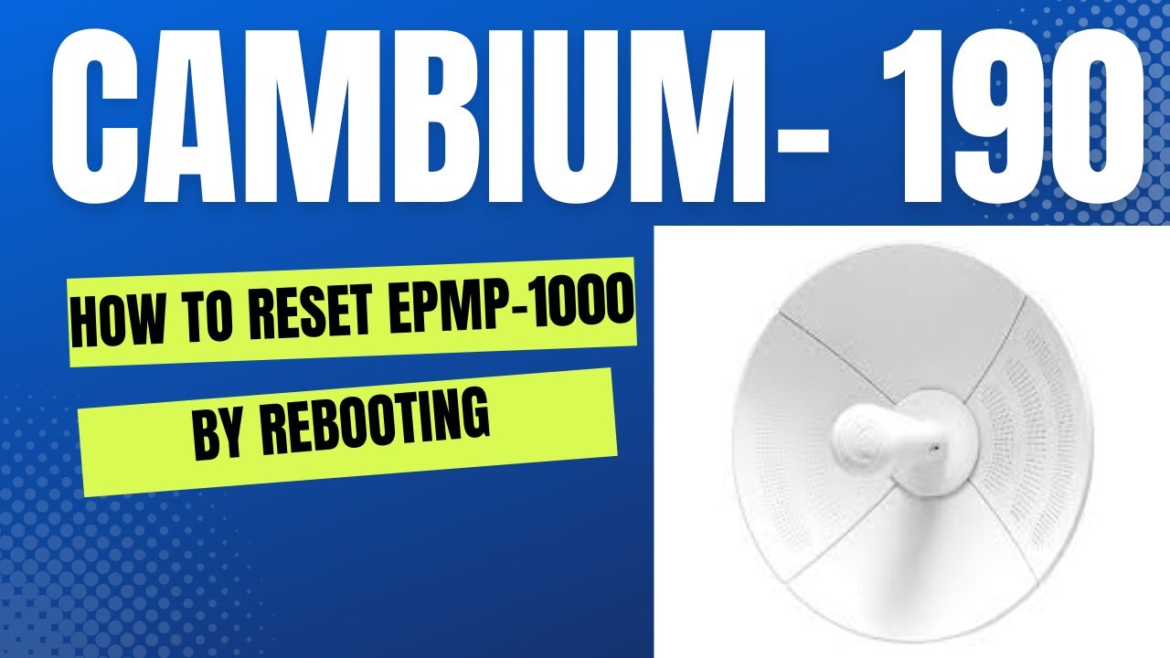 Cambium Radio Reset by Reboot (also known as power sequence) - YouTube