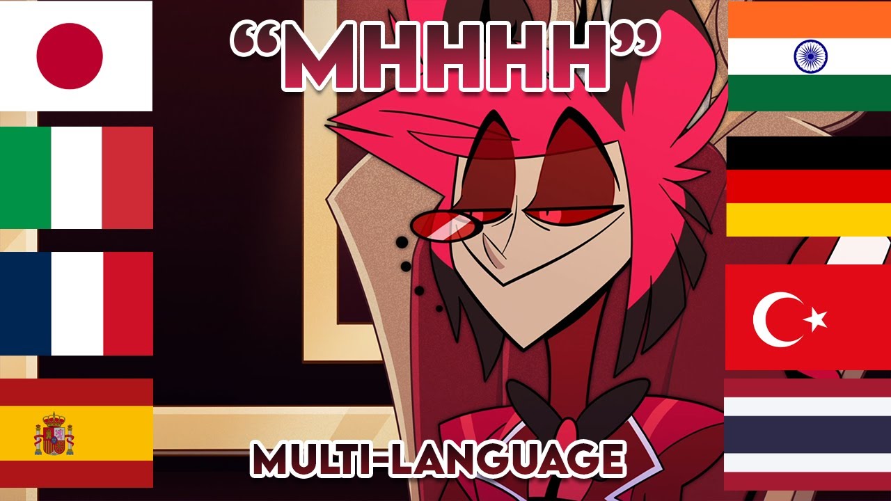 Alastor's "Mhhh" in different languages - YouTube