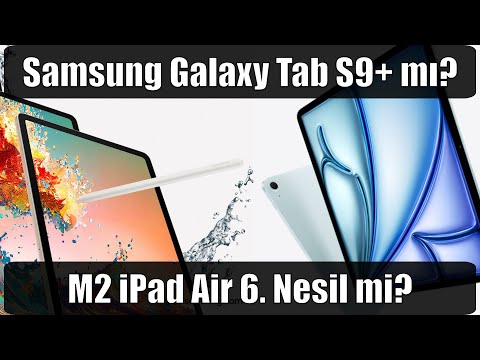 2024 iPad Air M2 mi Samsung Tab S9+ mı?
