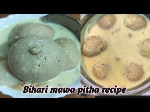 Bihari mawa pitha full recipe||khoya pitha||khoya pitha kaise banaye ♥️ ...