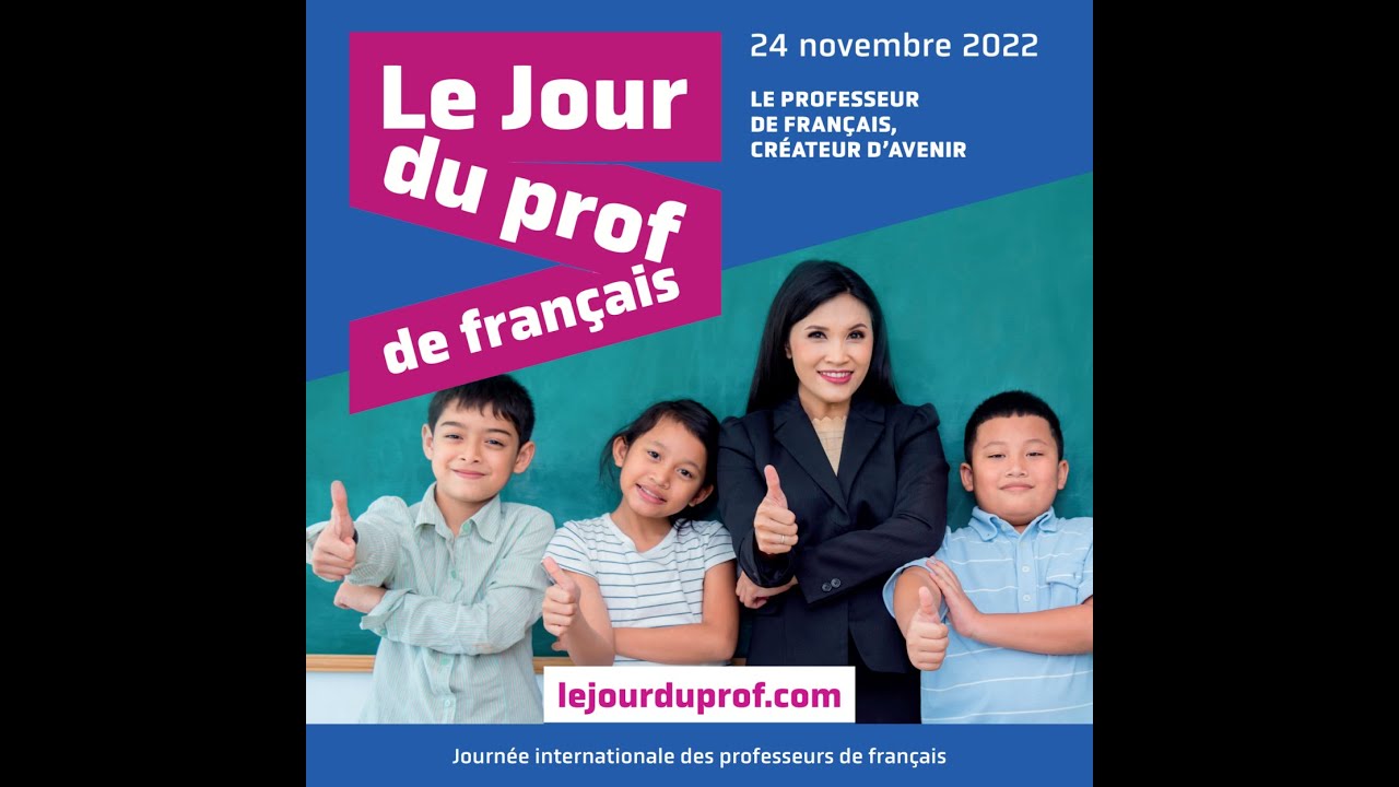 Le Jour du Prof de Français 2022 - YouTube