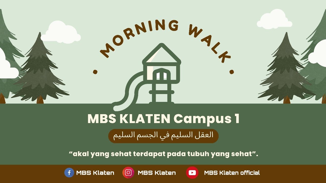 "Morning Walk" MBS KLATEN campus 1 - YouTube