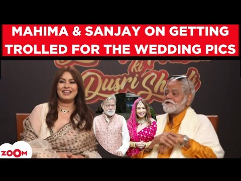 Mahima Chaudhry & Sanjay Mishra on getting trolled for wedding pics of Durlabh Prasad Ki Dusri Shadi
