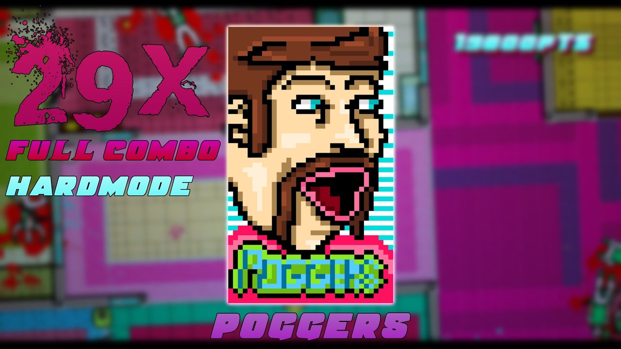 Hotline Miami 2: Poggers Full Combo (29x), Hardmode - YouTube