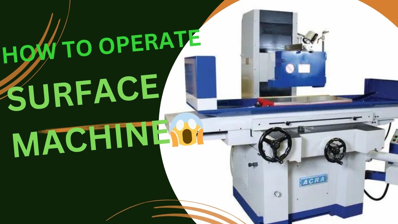 3 axis SURFACE MACHINE හරියට ඔපරේට් කරමු මුල සිට සරලවම 😱 - YouTube