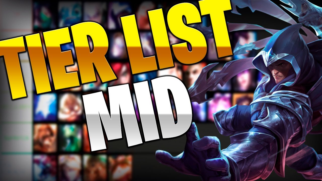 TIER LIST MEJORES MID | MID MAS ROTOS | GUIA MID | GUIA LOL - YouTube