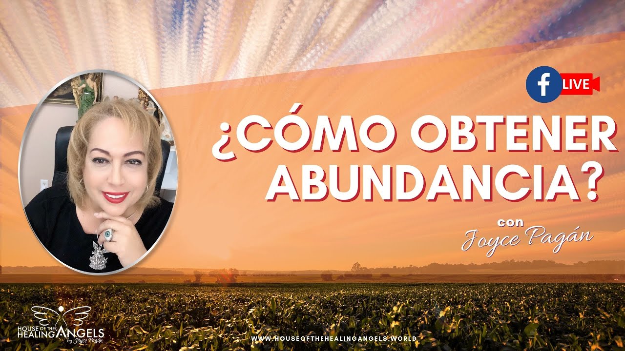 ¿Cómo Obtener Abundancia? | Aprende Rituales con Joyce Pagán ...