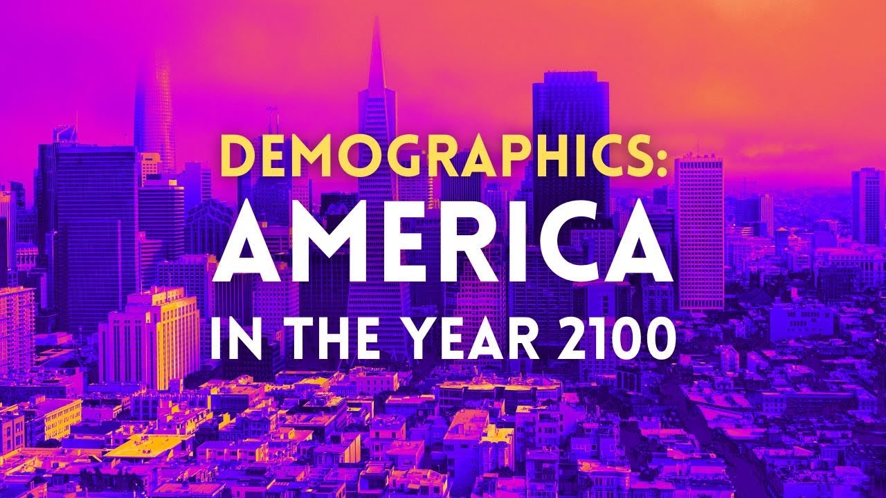 What Will America's Population Look Like in the Year 2100? - YouTube