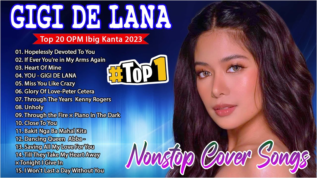 Gigi De Lana Latest Covers Compilation 2023 - Gigi De Lana The Most ...