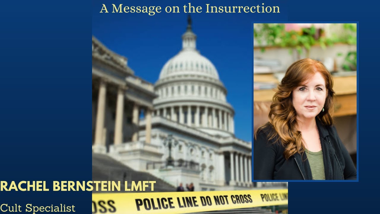 Cult Specialist, Rachel Bernstein LMFT on the 1-Year-Anniversary of the ...